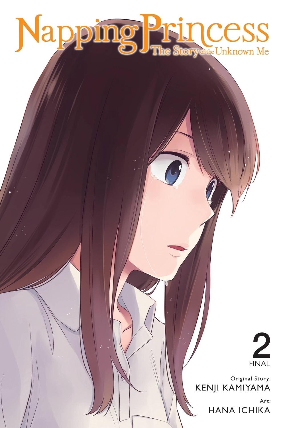 Napping Princess: The Story of the Unknown Me, Vol. 2 (manga) by Kenji ...