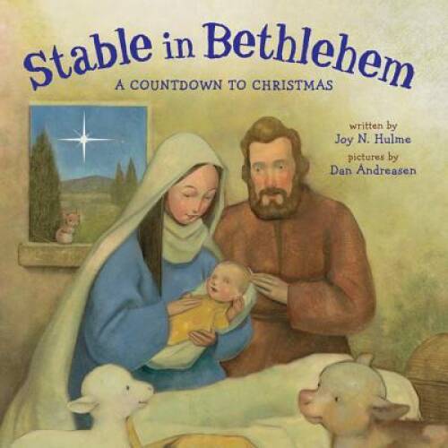 Stable in Bethlehem: A Countdown to Christmas - Board book - VERY GOOD ...