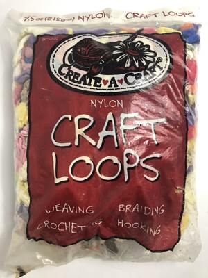 Create A Craft ~ Craft Loops ~ Size 7.5oz ~ Nylon ~ New ~ Assorted ...