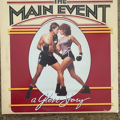 Main Event Film Soundtrack Vinyl Record Album Excellent 1979 Streisand ...