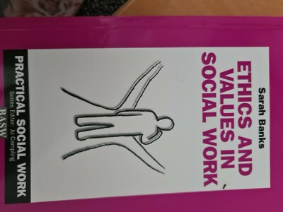 Ethics and Values in Social Work Paperback Sarah Banks 9780333609194 | eBay