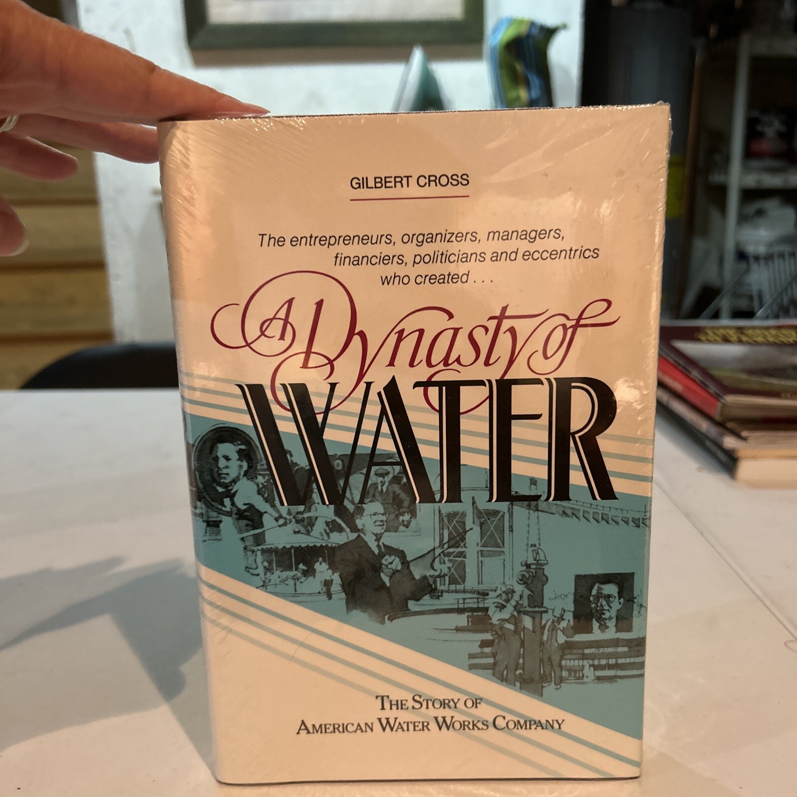 A DYNASTY OF WATER: THE STORY OF AMERICAN WATER WORKS By Gilbert Cross EXCELLENT | eBay