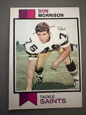 QTY: 1973 Topps Football - Don Morrison ( New Orleans Saints ) Rookie ...