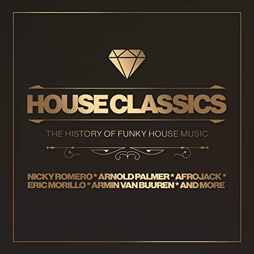 House Classics-The History Of Funky House Music [CD] 5321388500018| eBay