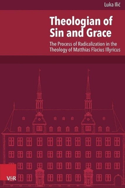 Theologian of Sin And Grace von Luka Ilic (2014, Gebundene Ausgabe) for ...