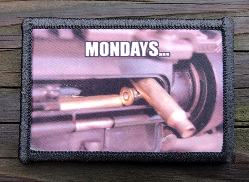 Mondays Morale Patch Hook & Loop Funny Army Military Meme Tactical 2A ...