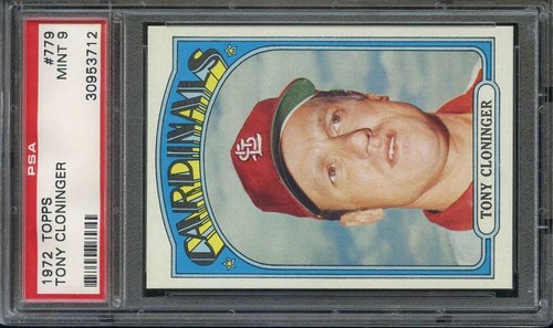 1972 TOPPS #779 TONY CLONINGER PSA 9 CARDINALS *B72105 | eBay