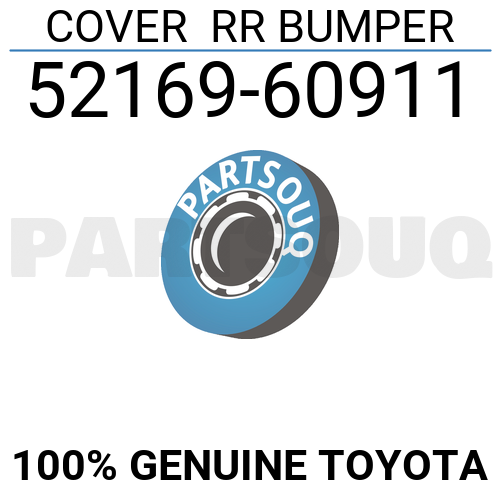 5216960911 Genuine Toyota COVER RR BUMPER 52169-60911 | eBay