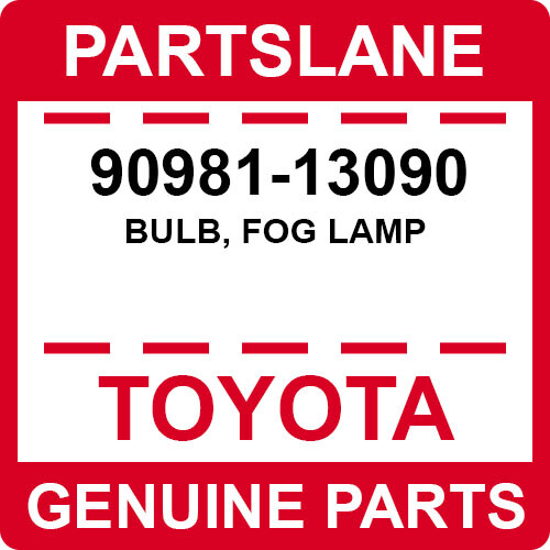 90981-13090 Toyota OEM Genuine BULB, FOG LAMP | eBay