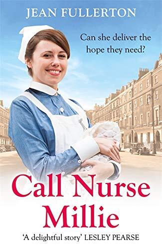 Call Nurse Millie (Nurse Millie and Connie) By Jean Fullerton ...