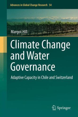 Advances in Global Change Research Ser.: Climate Change and Water ...