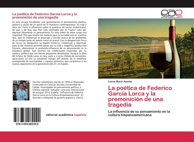 La Poética de Federico García Lorca Y la Premonición de Una Tragedia ...