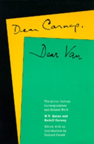 W. V. Quine Rudolf Carnap Dear Carnap, Dear Van (Relié) | eBay