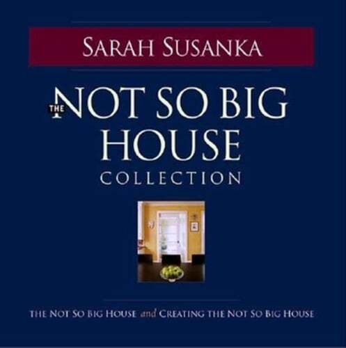 The Not So Big House Collection by Sarah Susanka: New 9781561586271| eBay