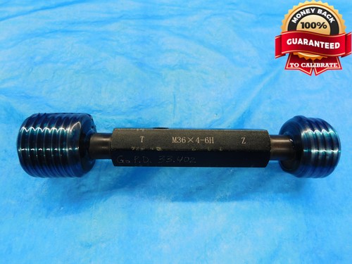 M36 X 4 6H METRIC THREAD PLUG GAGE 36.0 4.0 GO NO GO P.D.'S = 33.402 ...