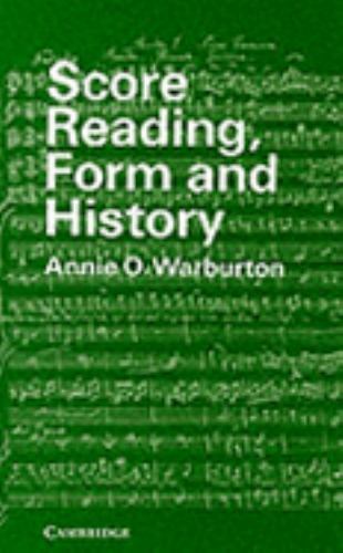 Score Reading, Form and History by Annie O. Warburton (1965, Trade ...