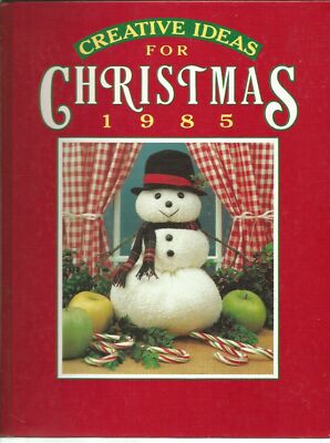 Creative Ideas for Christmas 1985 Nancy Janice Fitzpatrick (1985 ...
