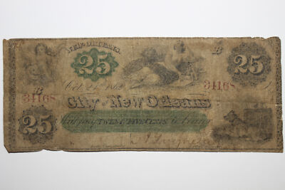 1862 City Of New Orleans Civil War Notes/Bonds 25 Cent Note Grade Poor ...