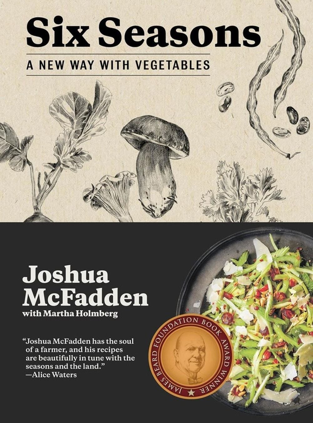 Six Seasons: A New Way with Vegetables by Joshua McFadden (English ...