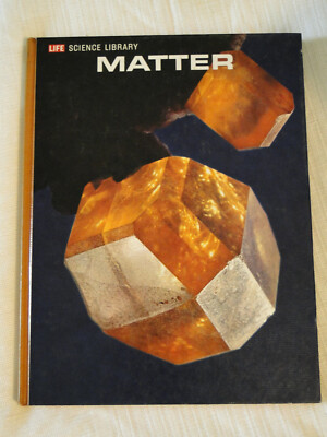 Time-Life Science Library 1963 Book - MATTER | eBay