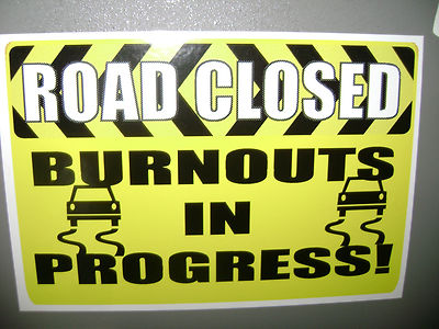 ROAD CLOSED sticker for Hot rods, Gasser, Rat Rods. | eBay