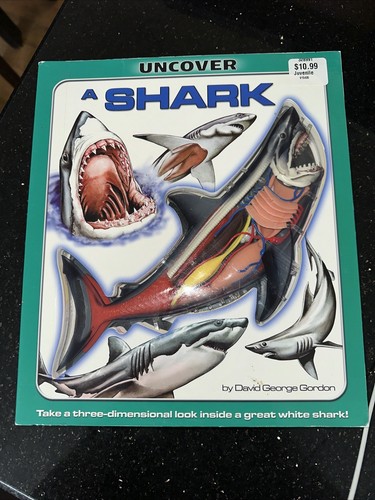 Uncover Bks.: Uncover a Shark by David George Gordon (2004, Hardcover ...