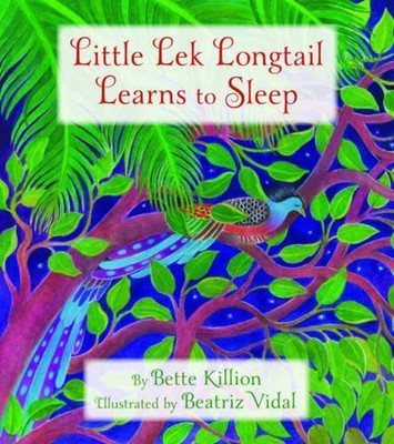 Little Lek Longtail Learns to Sleep by Bette Killion (English ...