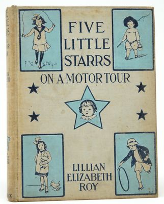 Lillian Elizabeth Roy / Five Little Starrs on a Motor Tour 1916 | eBay