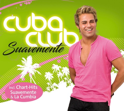 Cuba Club Suavemente (CD) (UK IMPORT) 90204522347| eBay