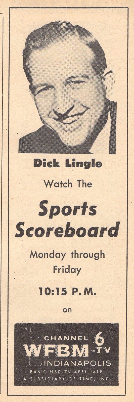 1958 WFBM INDIANA TV NEWS AD ~ DICK LINGLE SPORTS SCOREBOARD ...