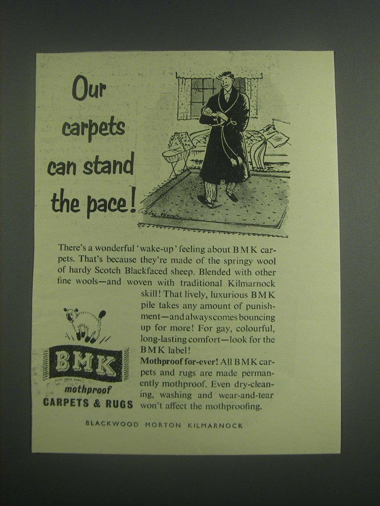 1953 BMK Mothproof Carpets & rugs Ad - Our carpets can stand the pace ...