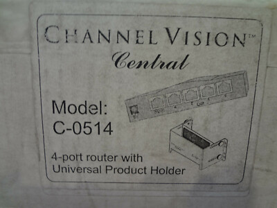 Channel Vision Central 4-port router Model C-0514 w/Universal Holder ...