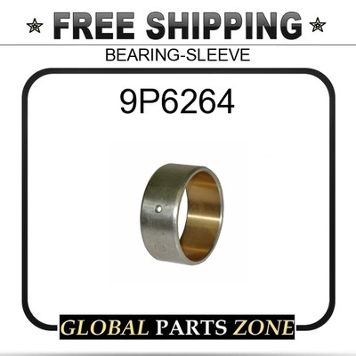 9P6264 - BEARING-SLEEVE for Caterpillar (CAT) | eBay