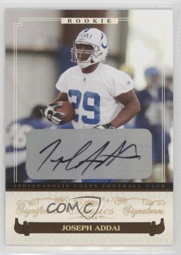 2006 Donruss Classics Significant Signatures Gold Joseph Addai Rookie ...