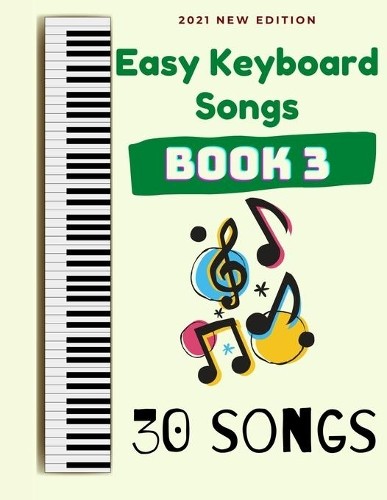 Ben Tyers Easy Keyboard Songs (Paperback) Easy Keyboard Songs (US ...