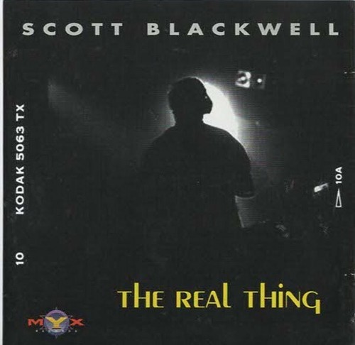 SCOTT BLACKWELL-THE REAL THING-CD | eBay