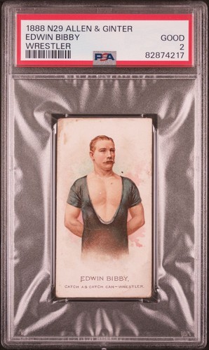 EDWIN BIBBY - CHAMPION WRESTLER - 1888 N29 ALLEN & GINTER - PSA GOOD 2 ...