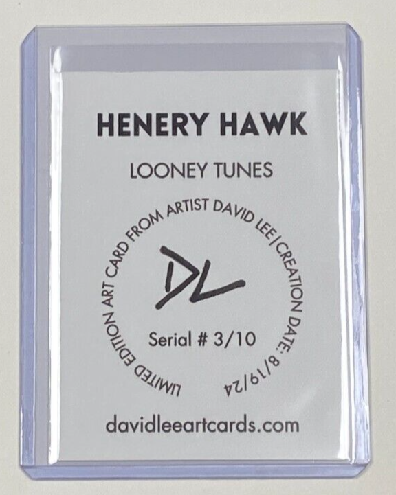 Henery Hawk Limited Edition Artist Signed “Looney Tunes” Trading Card 3 ...