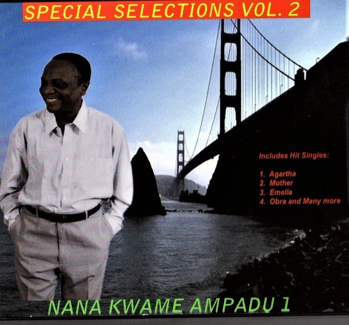 AMPADU, Nana Kwame I. Special Selections. Vol. 2. Ghana. CD. No num ...