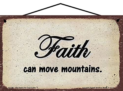Faith Can Move Mountains Sign Vtg Style Inspirational Spiritual Quote ...