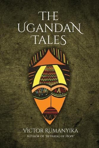 Victor Rumanyika The Ugandan Tales (Poche) | eBay