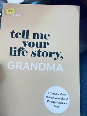 Tell Me Your Life Story Grandma A Grandmother’s Guided Journal and ...