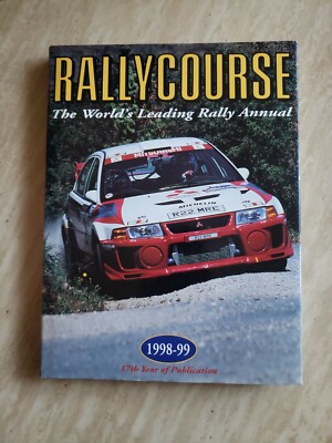 Rallycourse World's Leading Rally Annual 1998-99 17th Year Motor Sports ...