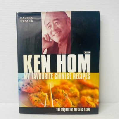 Ken Hom My Favourite Chinese Recipes Cookbook Asian Cuisine Meals ...