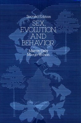 Sex, Evolution and Behavior Paperback Martin, Wilson, Margo Daly 9780871507679 | eBay