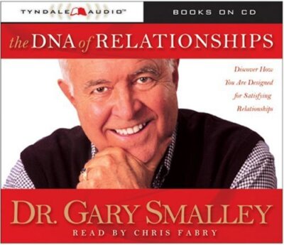 DNA OF RELATIONSHIPS THE AUDIOBOOK CD ..., GARY SMALLEY 9780842359900| eBay
