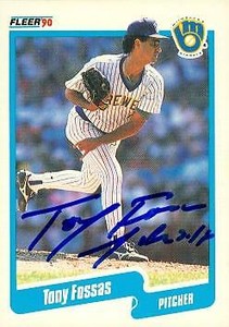 Tony Fossas autographed Baseball Card (Milwaukee Brewers) 1990 Fleer ...