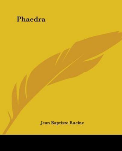 Phaedra by Jean Racine (2004, Trade Paperback) for sale online | eBay