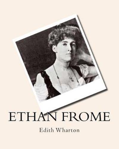 Ethan Frome Edith Wharton, Paperback by Frome, Ethan, Like New Used ...