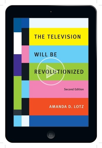 Amanda D. Lotz The Television Will Be Revolutionized (Taschenbuch) (US ...